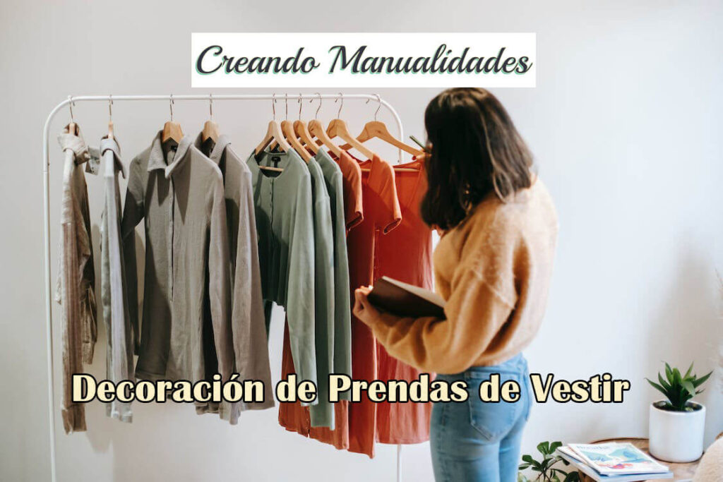 Decoración de Prendas de Vestir - Decoración de Prendas de Vestir